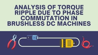 Brushless DC Torque Ripple Powerpoint .pdf