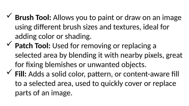 Brush, Patch and Fill aaaaaaaaaaaaaaaaaaaaaaaaaaaaaaa | PPT