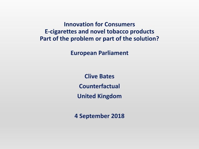 Innovation for Consumers: E-cigarettes and novel tobacco products ...