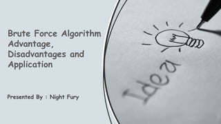 Bruteforce algorithm | PPTX