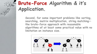 Bruteforce algorithm | PPTX | Programming Languages | Computing