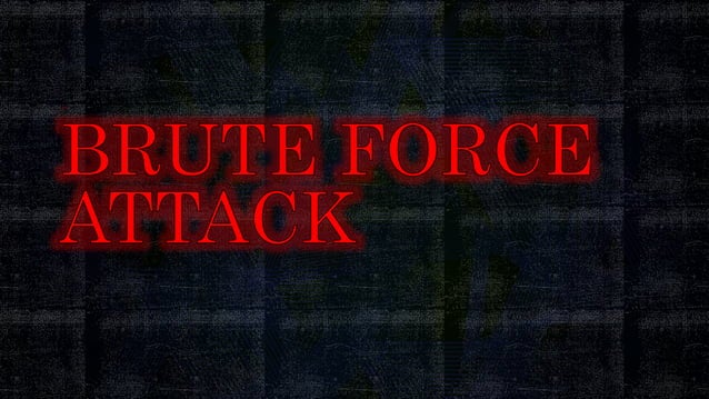 Brute Force Attack and Its Prevention.pptx | Information and Network Security | Computing