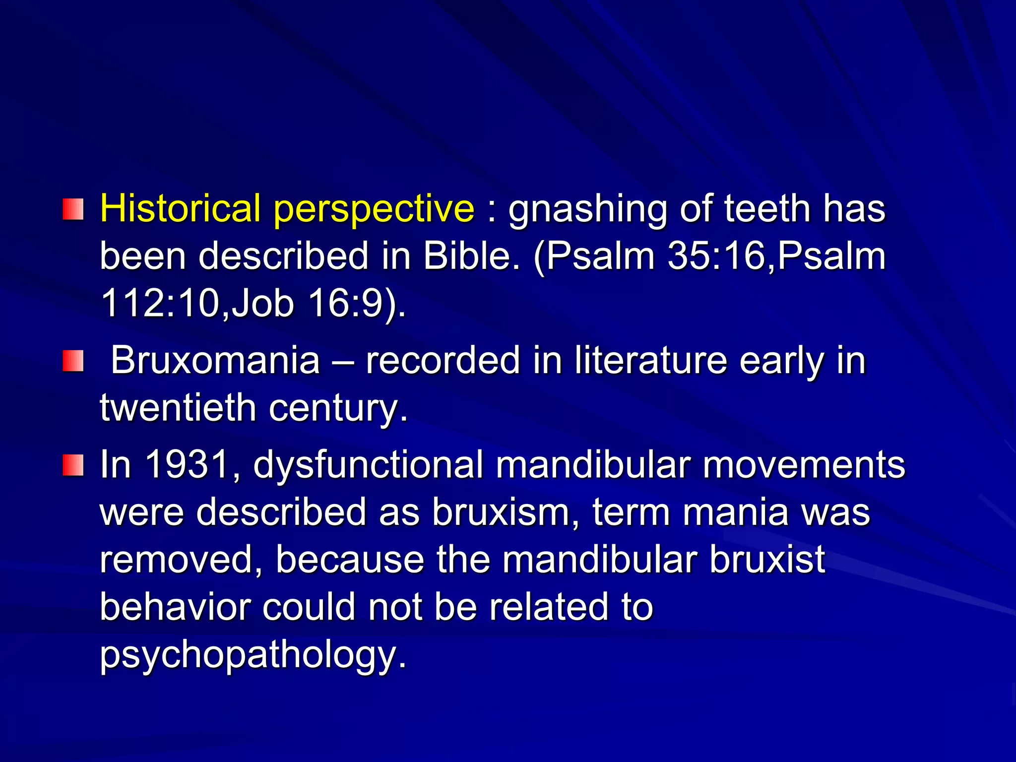 bruxism & its manaement.ppt | Dental Health | Diseases and Conditions