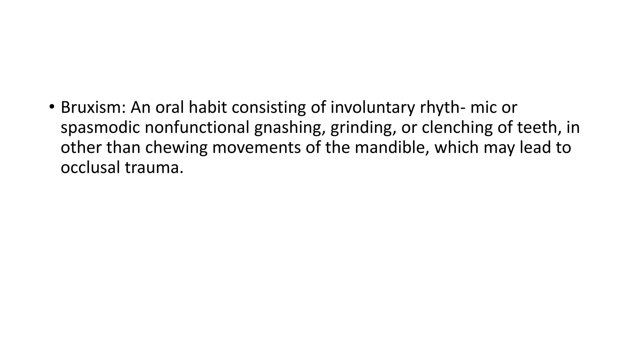 bruxismo, habito producido por el estres | PPTX