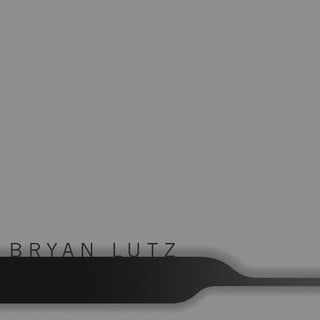Bryan Lutz Portfolio1 | PDF