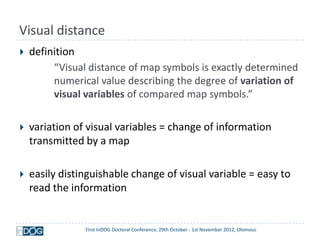 Brychtová, A: Visual distance of map symbols: evaluation of map ...