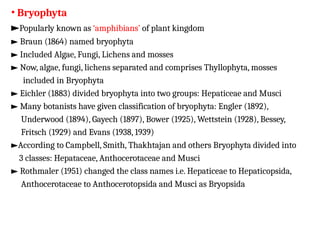 Bryophyta General Characteristics and Economic Importance - Copy.ppt