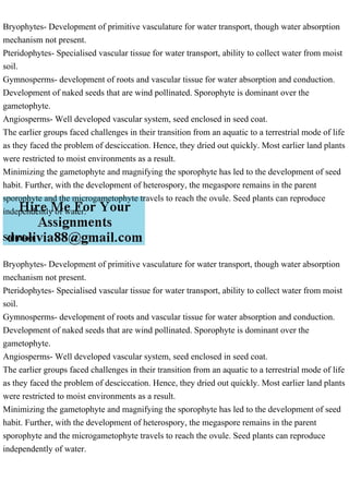 Bryophytes- Development of primitive vasculature for water transport.pdf