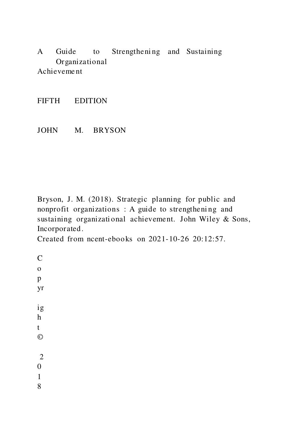 Bryson, J. M. (2018). Strategic planning for public and nonpro | DOCX