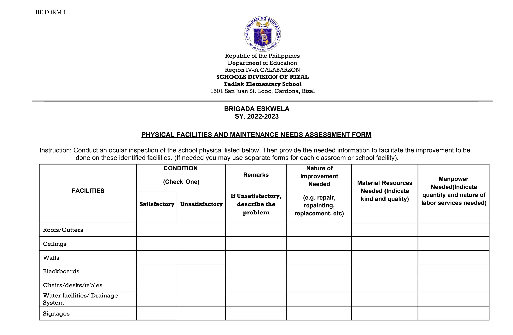 Brigada Eskwela -Form 1 PHYSICAL FACILITIES AND MAINTENANCE NEEDS ...