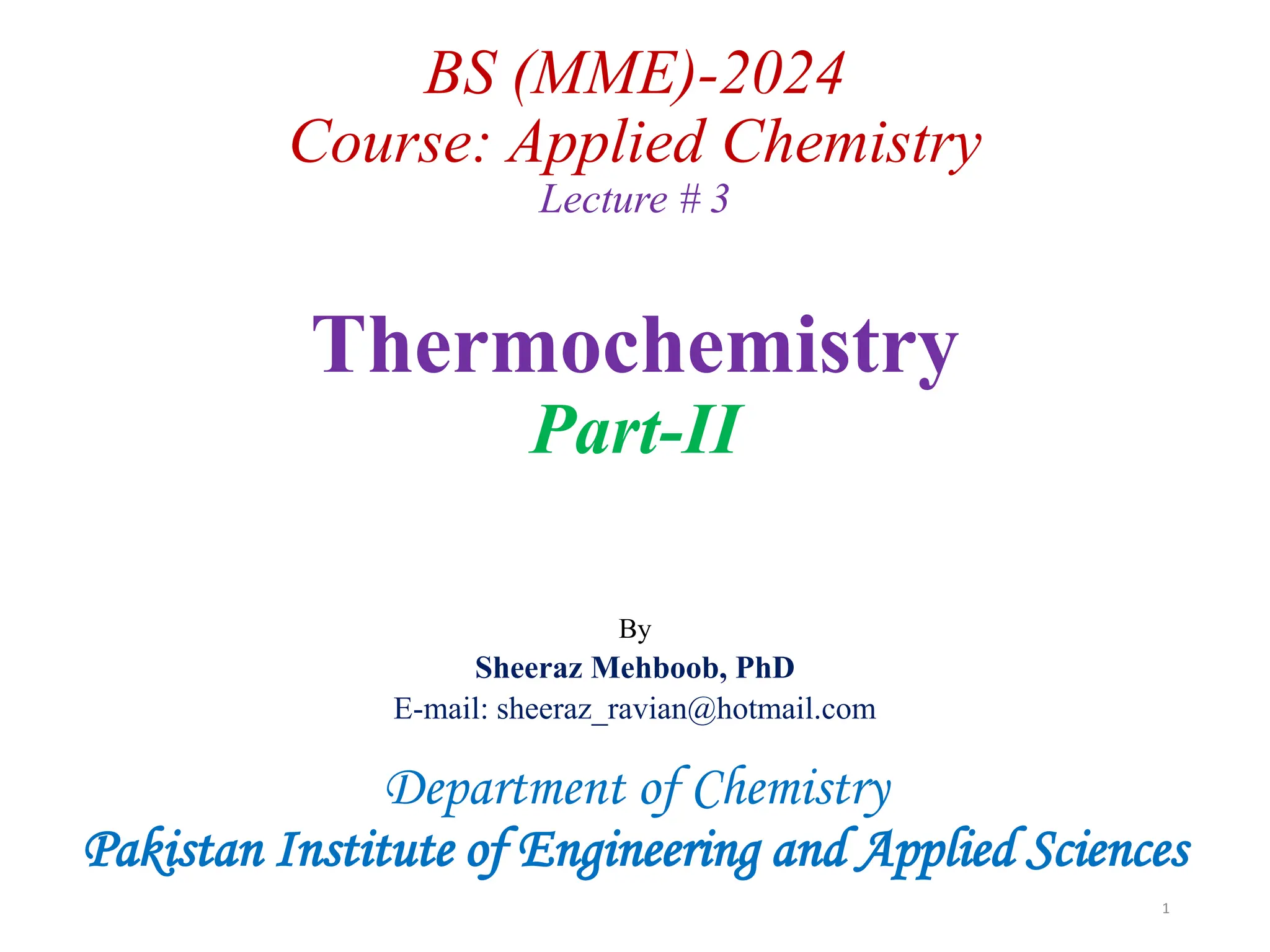 Thermochemistry by Sir Sheraaz Mehboob Pieas | PPTX