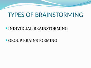 Brain storming is very important element for group work | PPTX