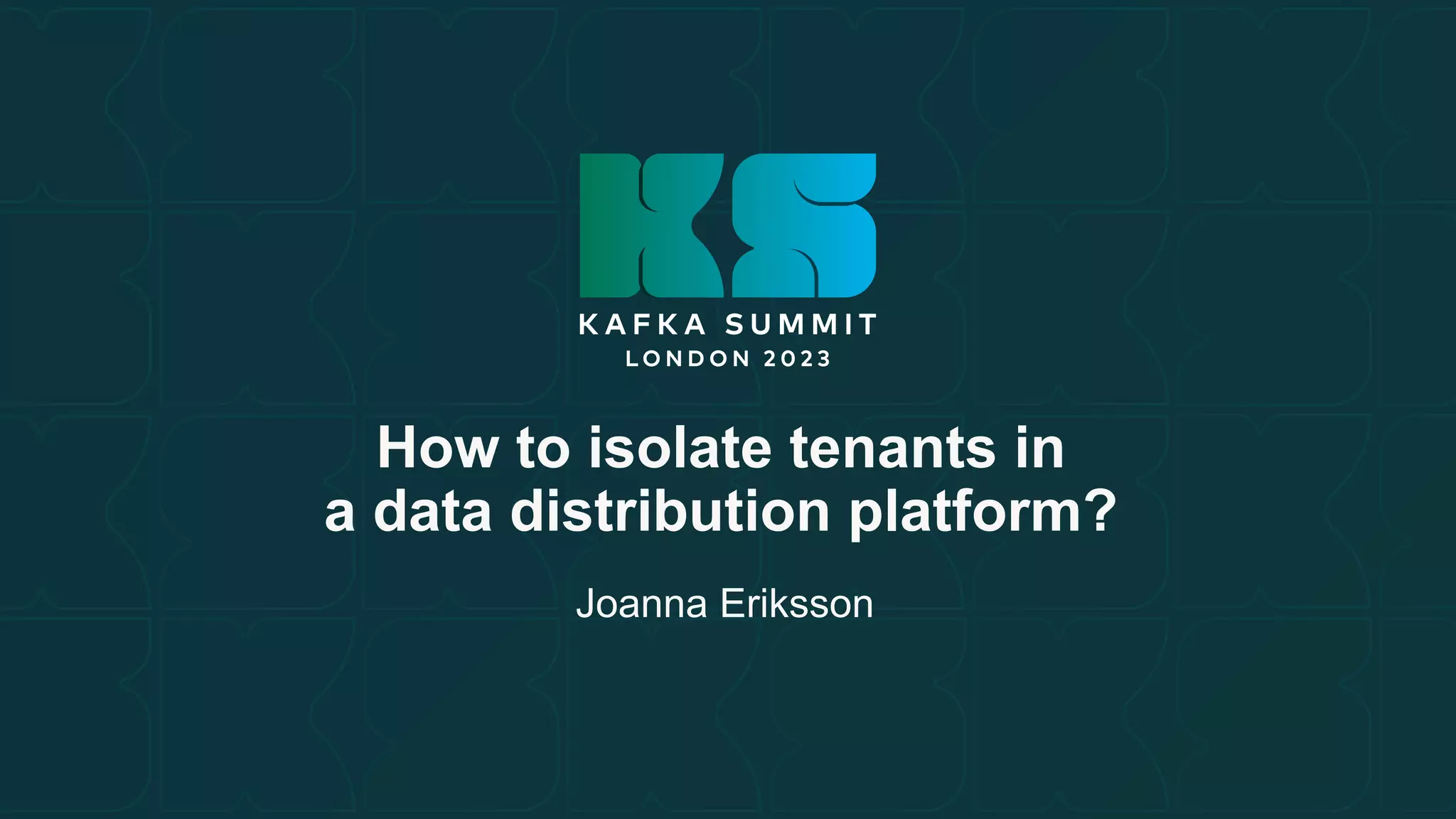How to Isolate Tenants in a Data Distribution Platform with Joanna ...