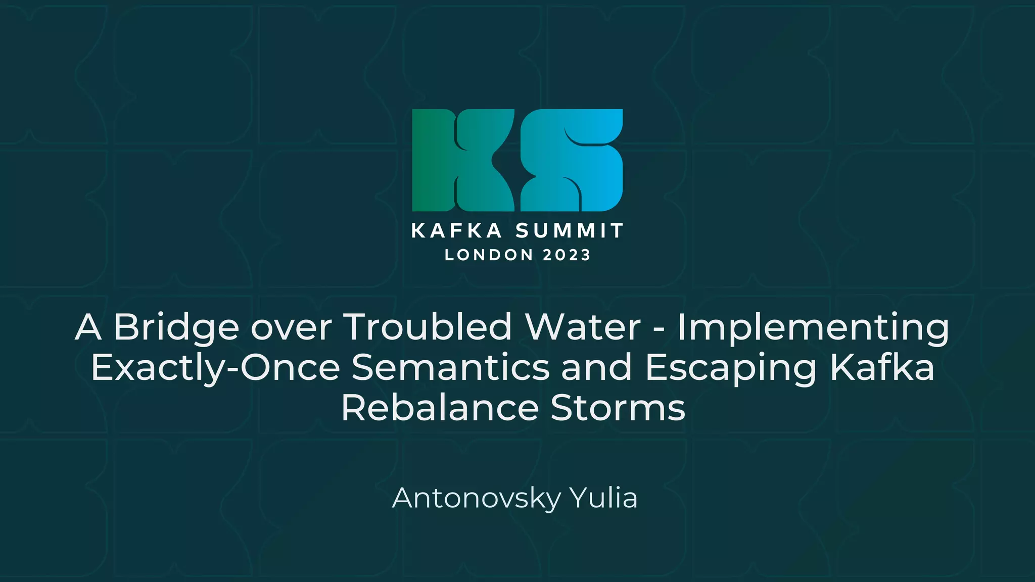 Implementing Exactly-once Delivery and Escaping Kafka Rebalance Storms with Yulia Antonovsky ...