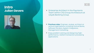 Hybrid Cloud Streaming and Modernising Payments at Lloyds Banking Group ...