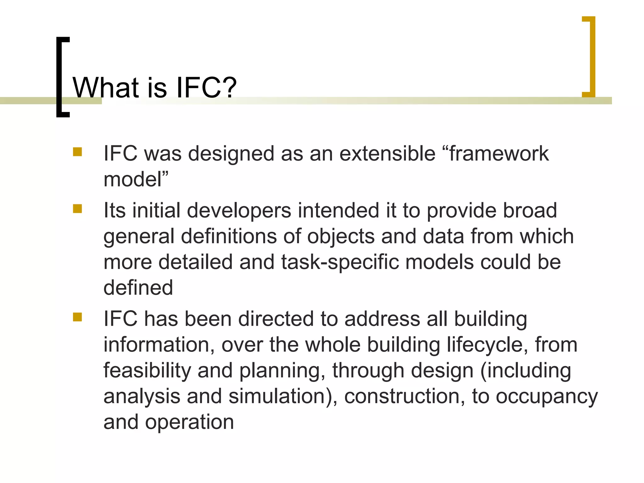 Building Information Modeling (BIM) & Industry Foundation Classes (IFC ...