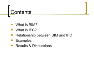 Building Information Modeling (BIM) & Industry Foundation Classes (IFC ...