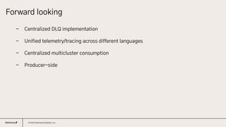 Robinhood’s Kafkaproxy: Decoupling Kafka Consumer Logic from Application Business Logic | PDF
