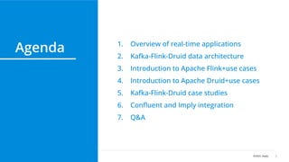 A Trifecta of Real-Time Applications: Apache Kafka, Flink, and Druid | PPT