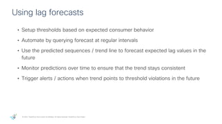 Forecasting Kafka Lag Issues with Machine Learning | PPT