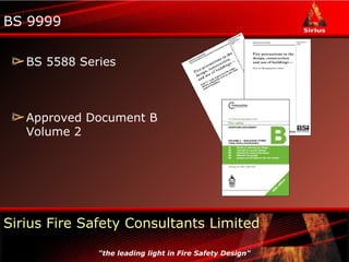 BS 9999 Fire Engineering | PPT