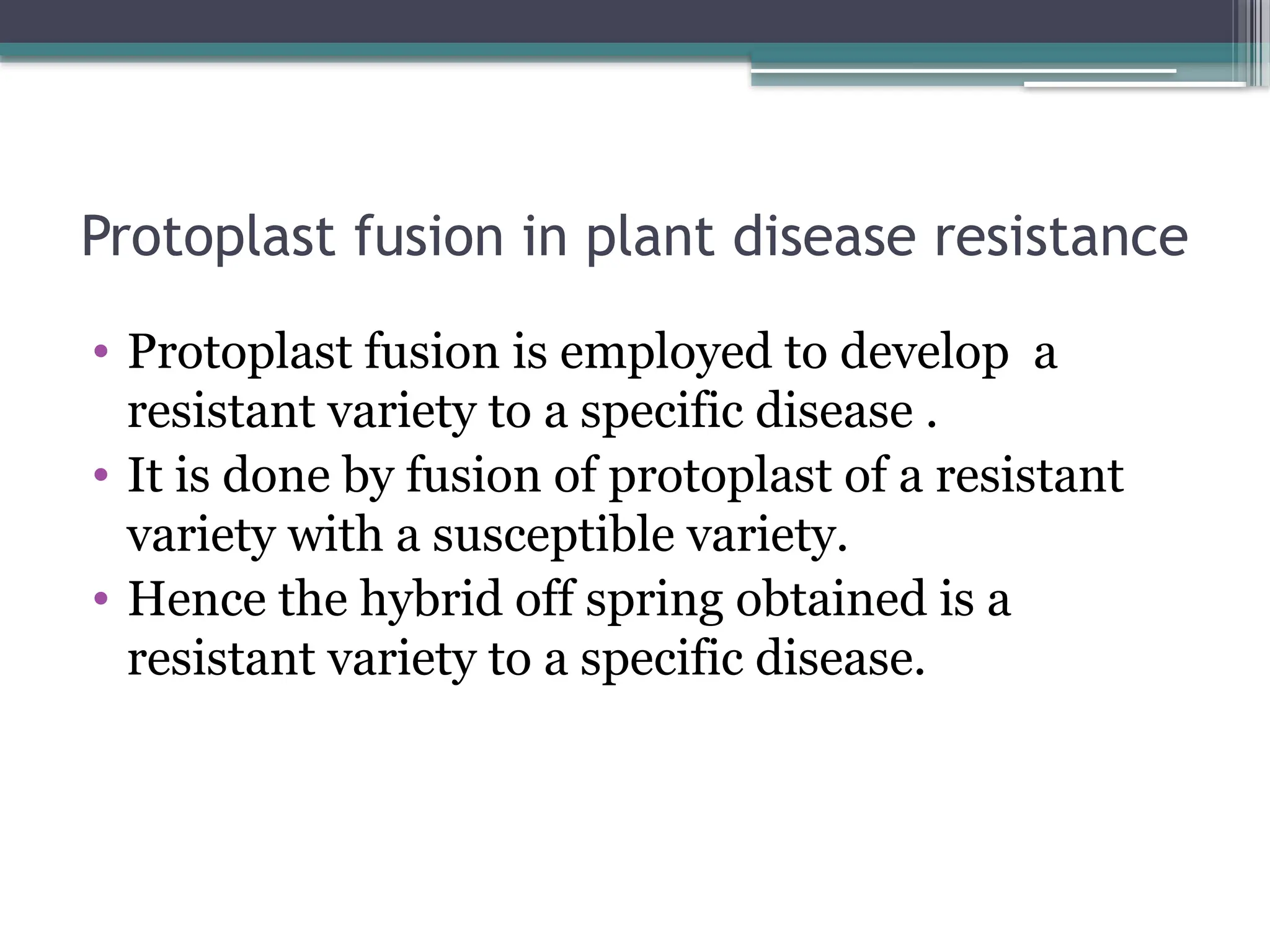 protoplast fusion in disease control.pptx