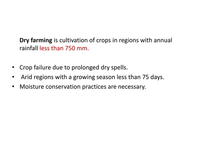 DRYFARMING AND DRYLAND AGRICULTURE | PPTX