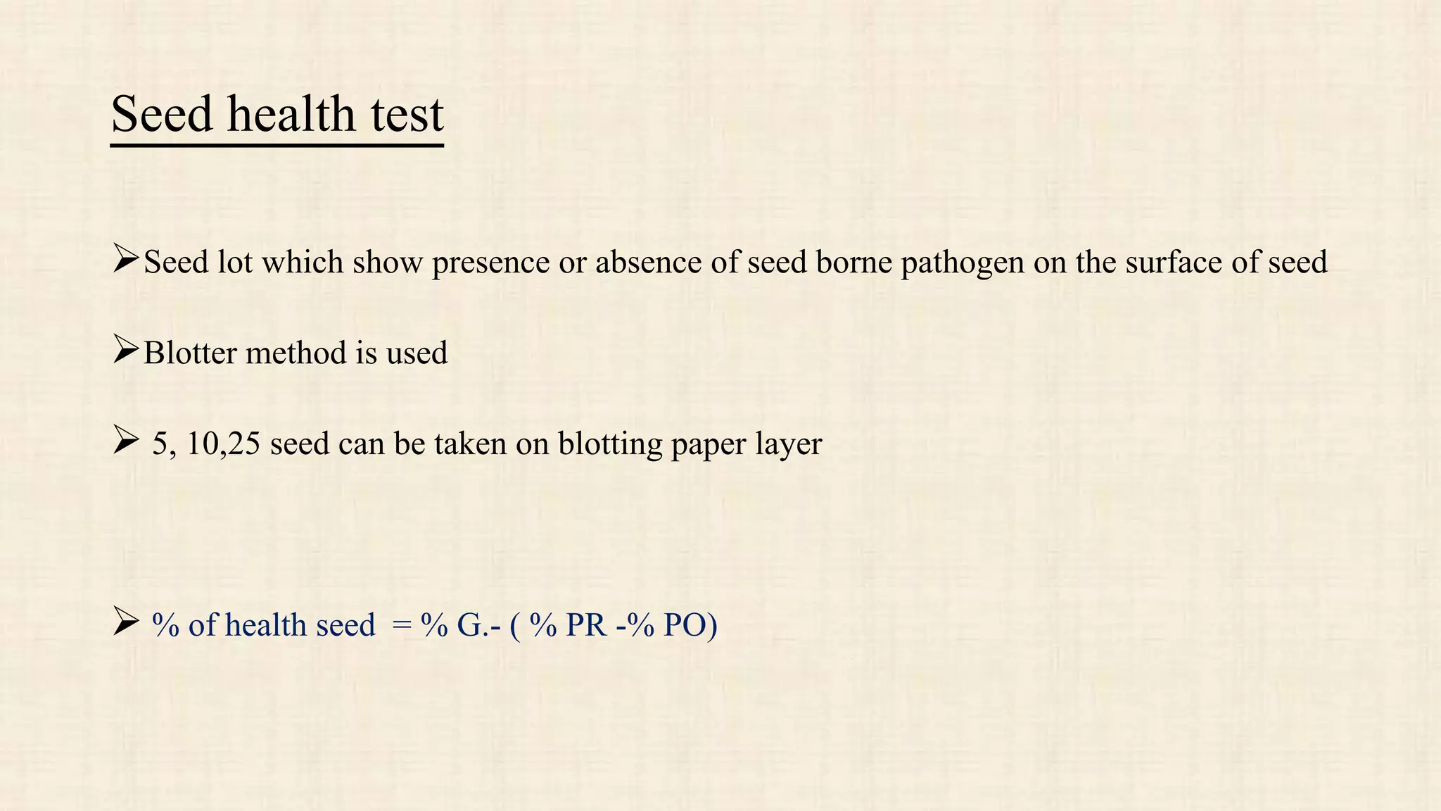 seed testing for quality assessment | PPTX