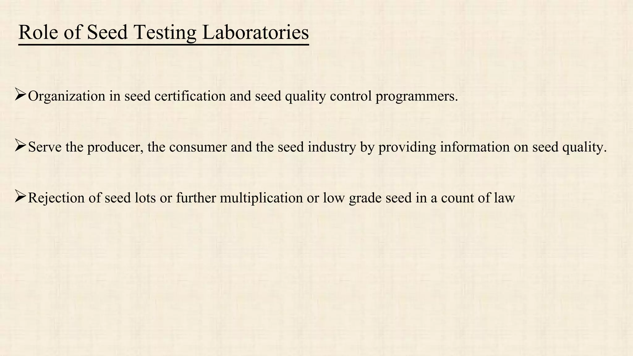 seed testing for quality assessment | PPTX