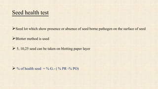 seed testing for quality assessment | PPTX
