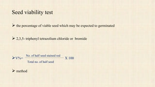 seed testing for quality assessment | PPTX