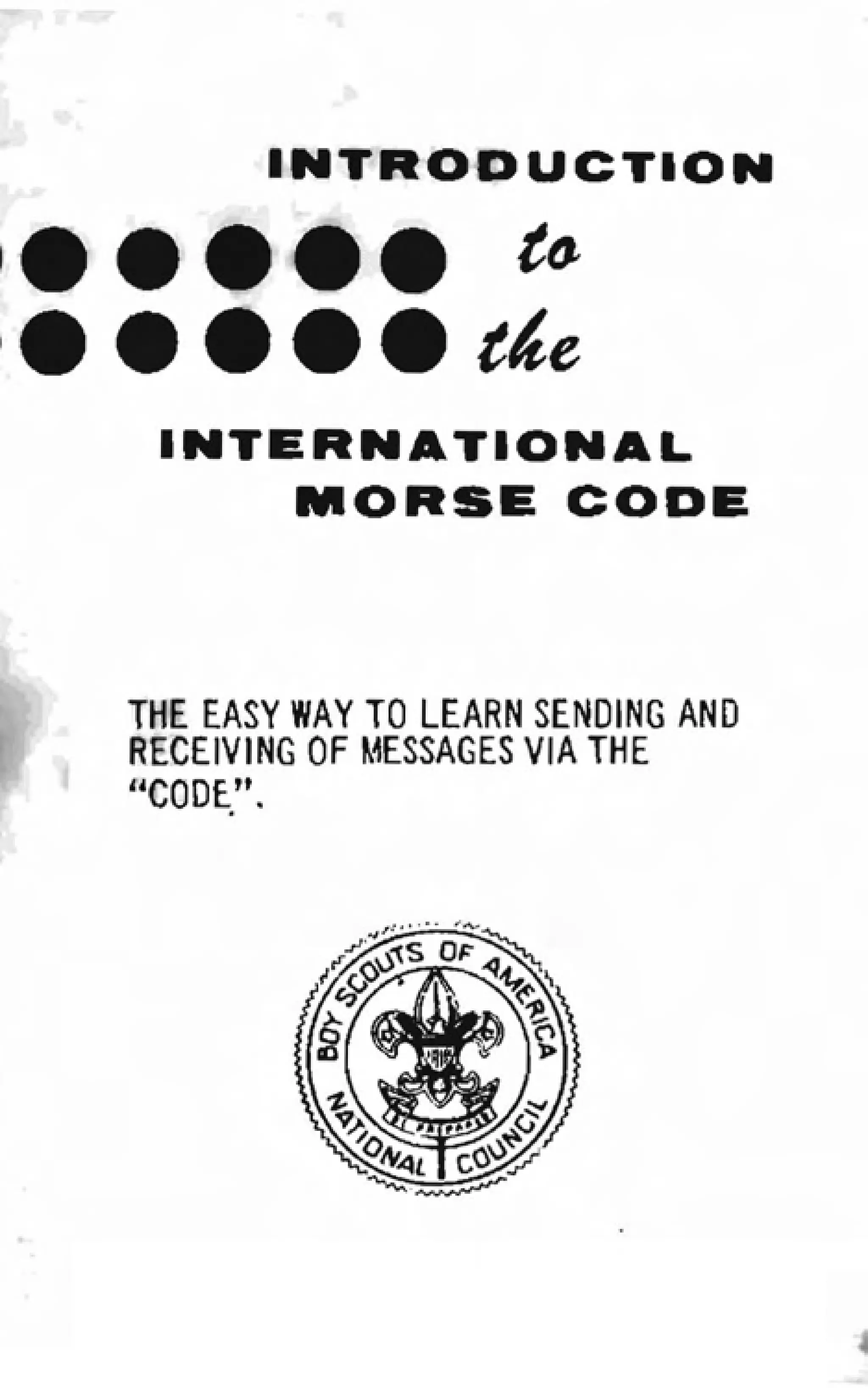 Introduction to the International Morse Code (Boy Scouts of America) | PDF