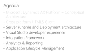Deep Dive on the Microsoft Dynamics AX Platform | PDF