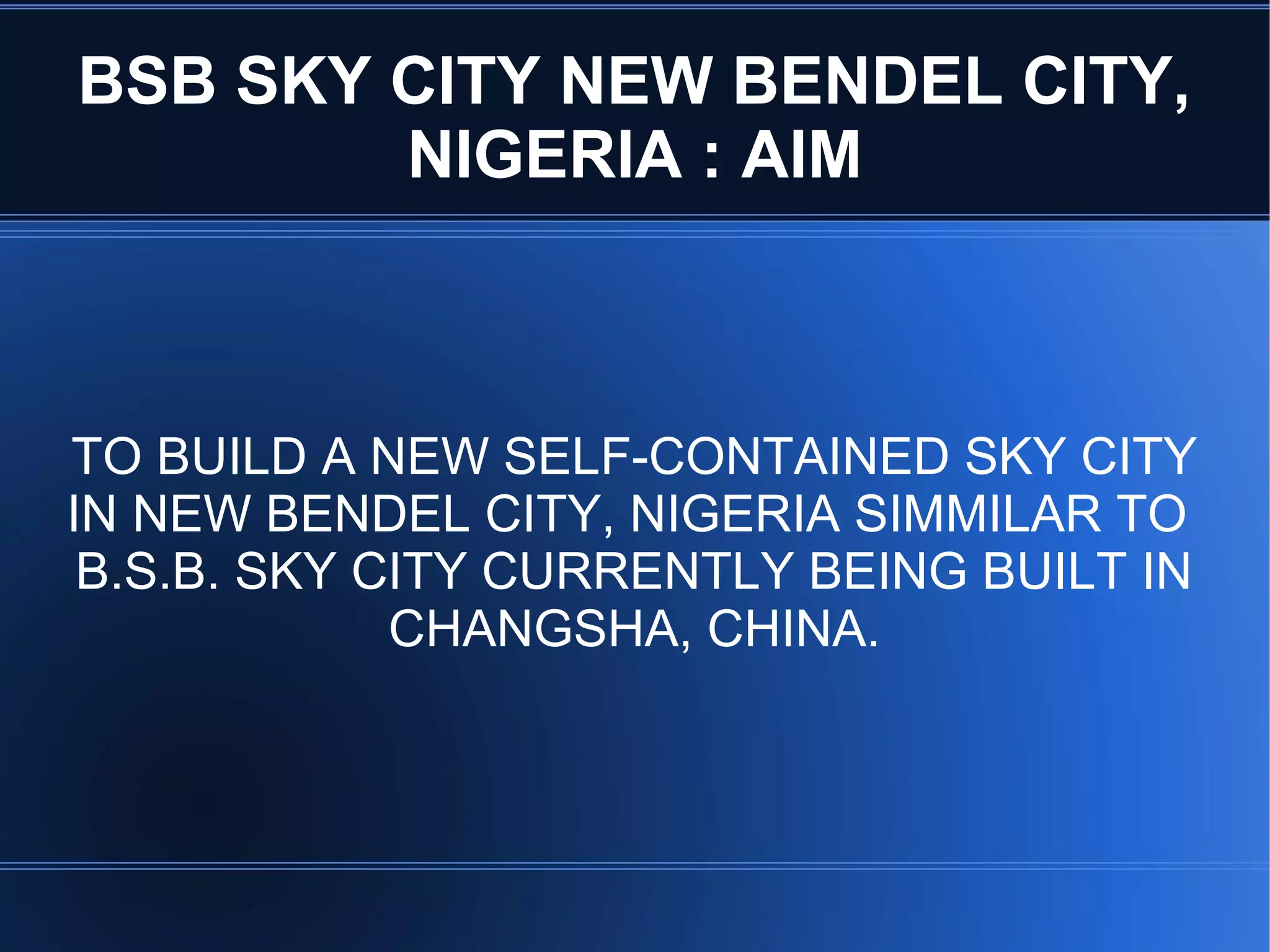 BSB SKY CITY NIGERIA DEVELOPMENT CLUB | ODP