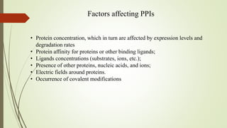 Protein-Protein Interactions (PPIs) | PPTX