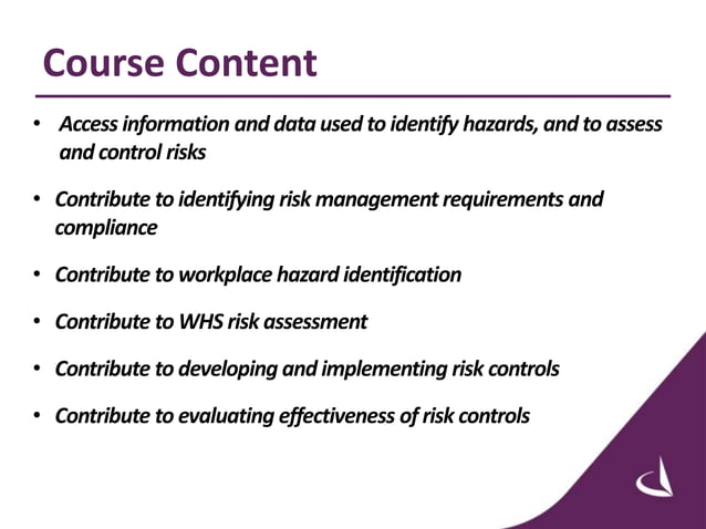 BSBWHS414 Contribute to WHS Risk Management | PPTX