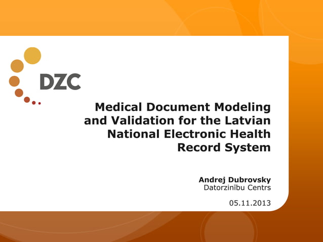 'HL7 CDA modeling and development for Latvian National Electronic ...