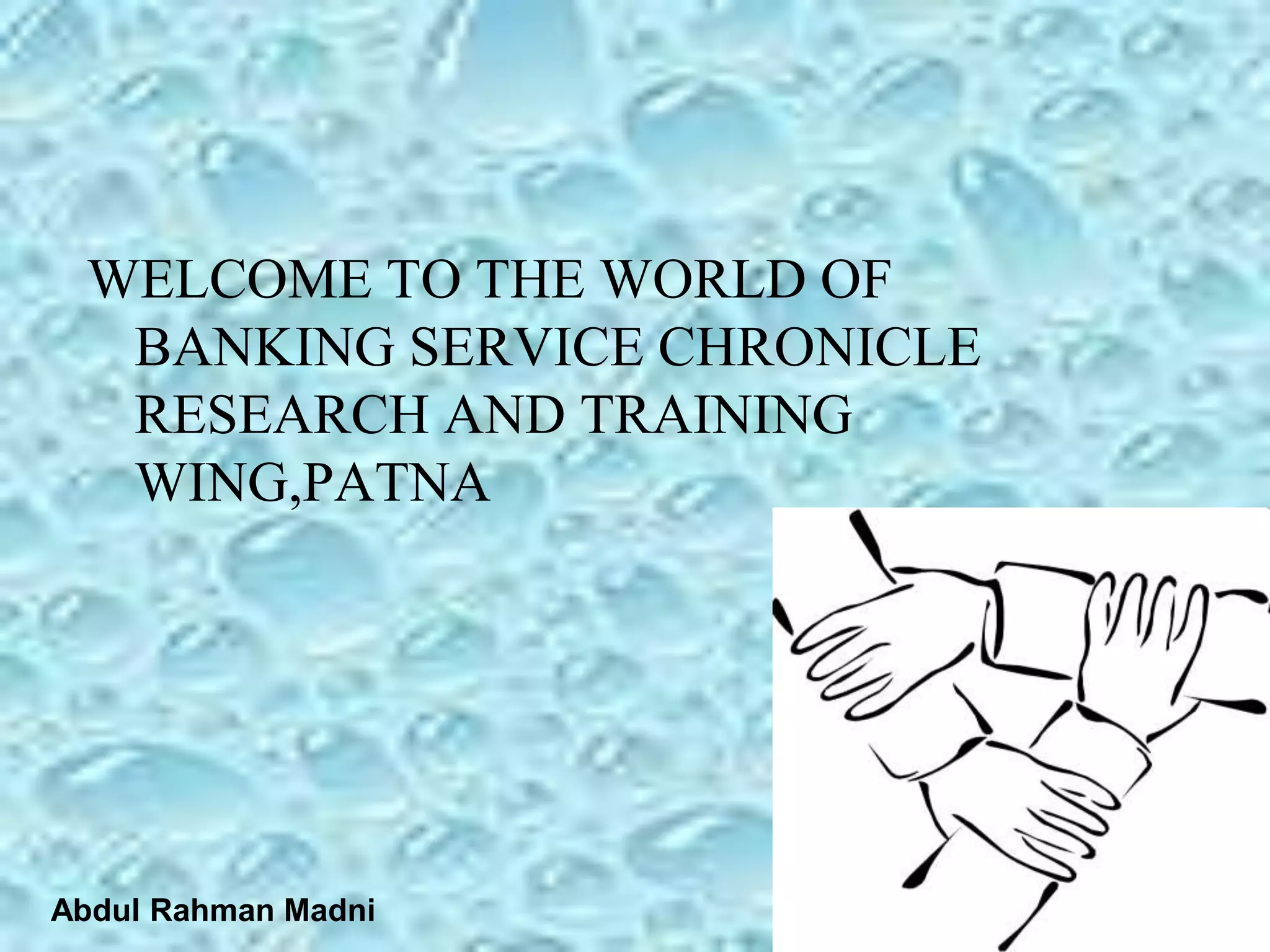 Banking service chronicle | PPTX