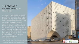 BSCAIRO 2019 - Failure of Sustainable Architecture | PPT