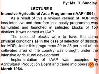 Intensive Agricultural Area Programme in Extension | PPTX
