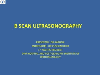 B SCAN . TECHNIQUES , PROBE POSITIONS , INDICATIONS | PPTX