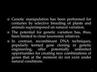 B sc biotech i fob unit 3 genetic engineering | PPTX