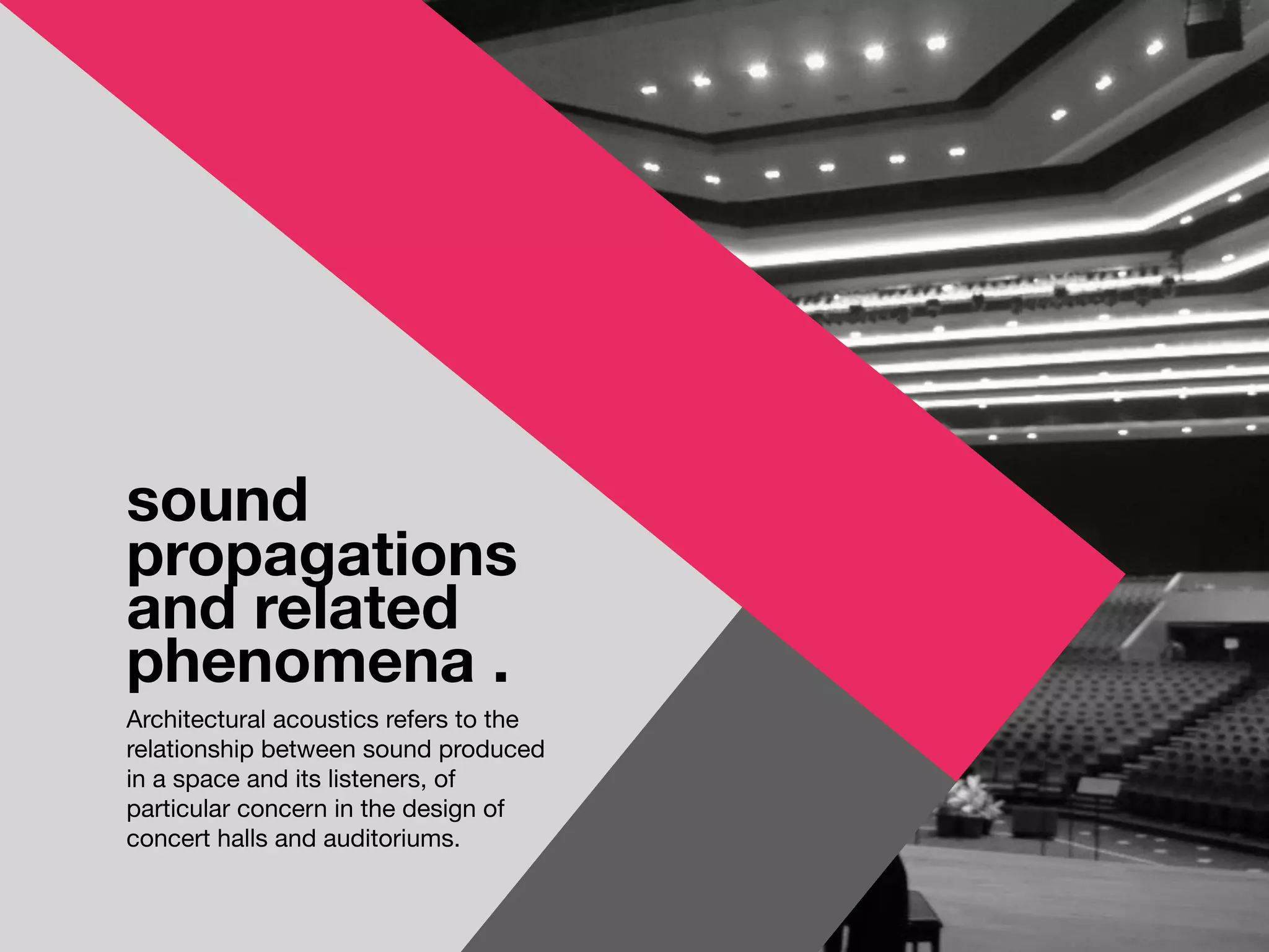 Auditorium: A Case Study on Acoustic Design Presentation | PDF