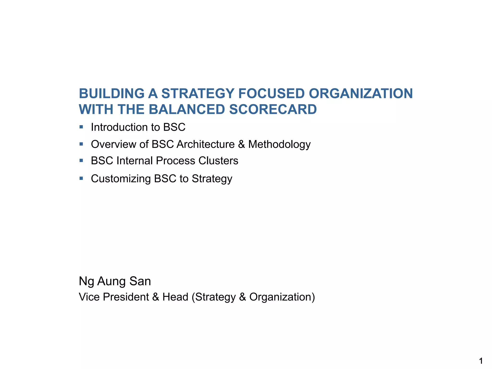 BSC - Introduction, Architecture, Strategy Formulation Guide ...