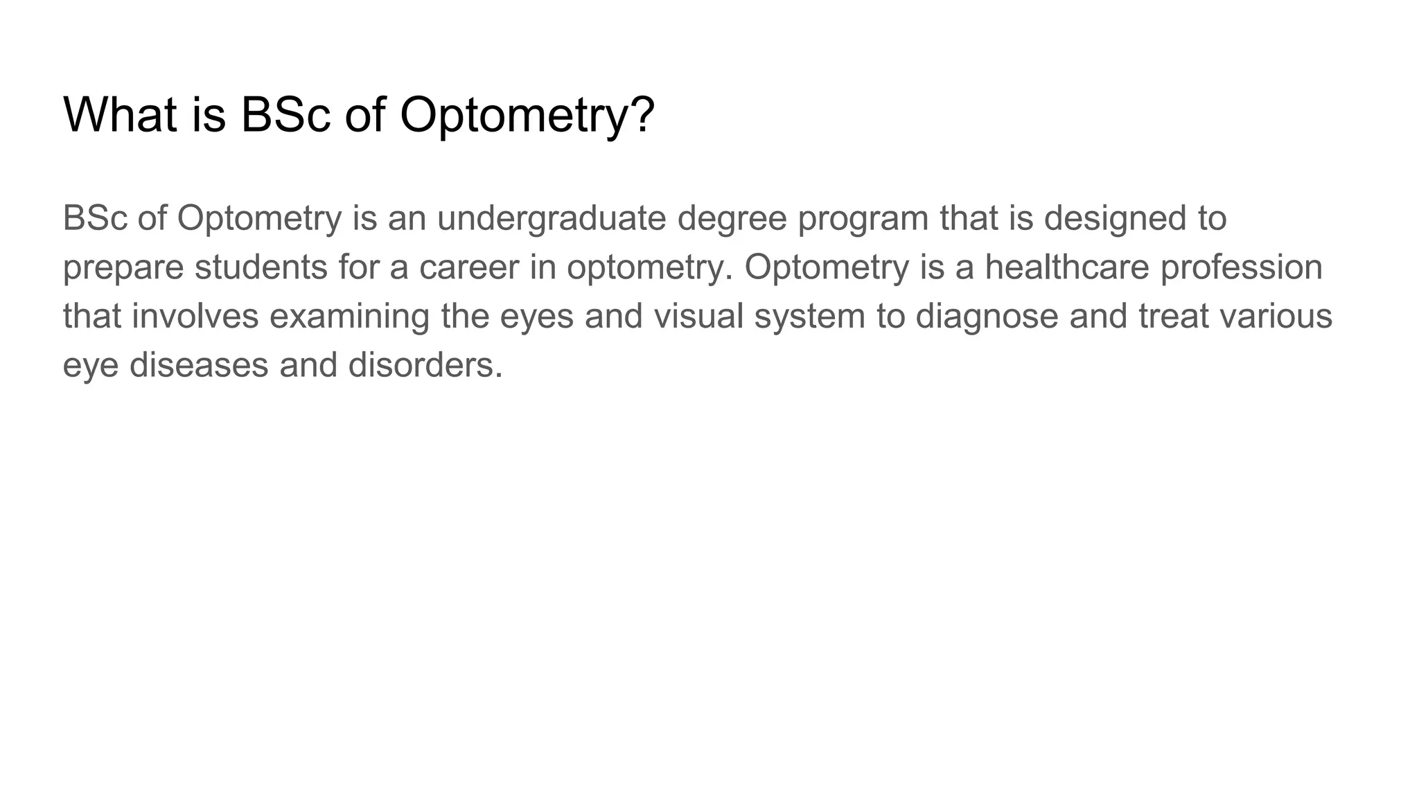 BSc of Optometry | PPTX