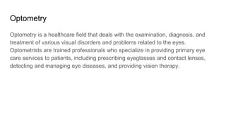 BSc of Optometry | PPTX
