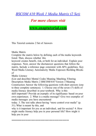 BSCOM 410 Education Specialist / snaptutorial.com