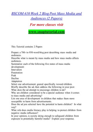 BSCOM 410 Education Specialist / snaptutorial.com