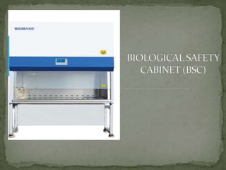 biological safety cabinet | PPTX