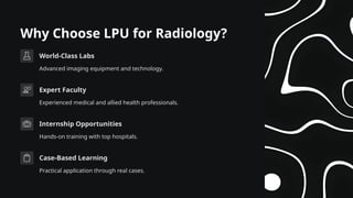 BSc Radiology at LPU lovely professional university | PPTX